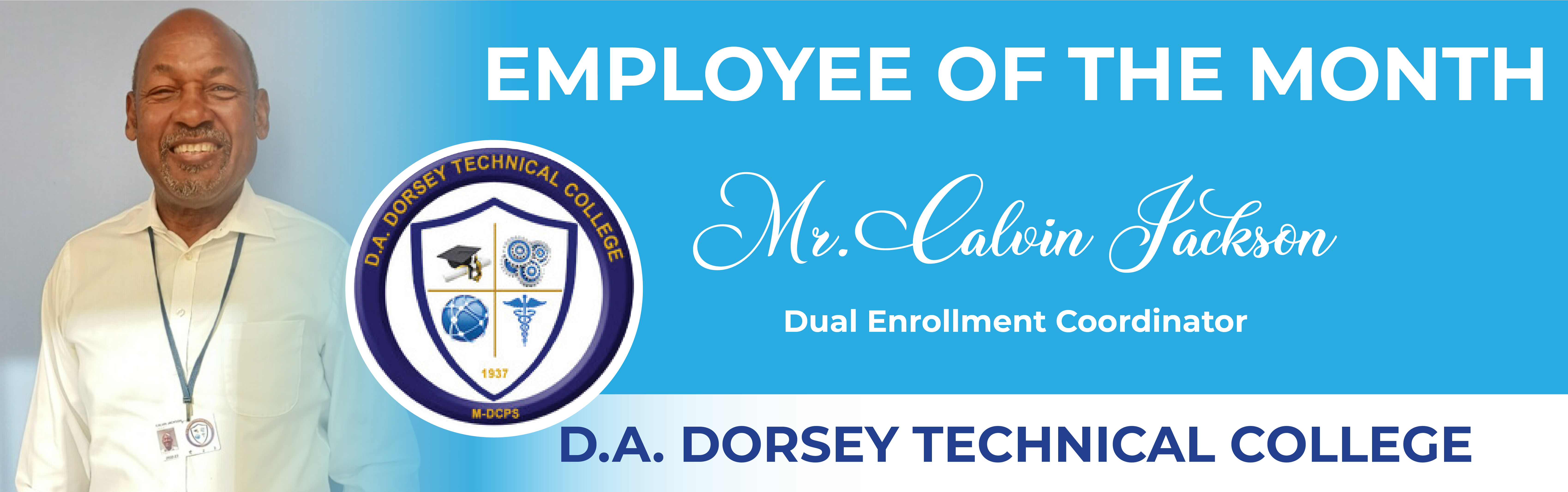 D. A. Dorsey Technical College | An institution where students come first